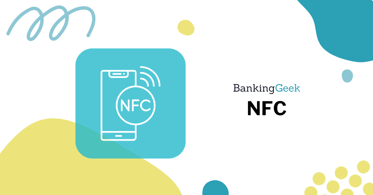 NFC: Anwendungsgebiete, Sicherheit und kontaktloses Bezahlen - BankingGeek
