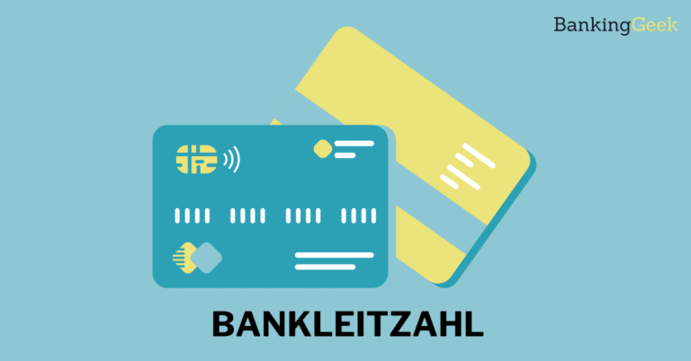 Bankleitzahl: Definition, Aufbau und Prüfung - BankingGeek