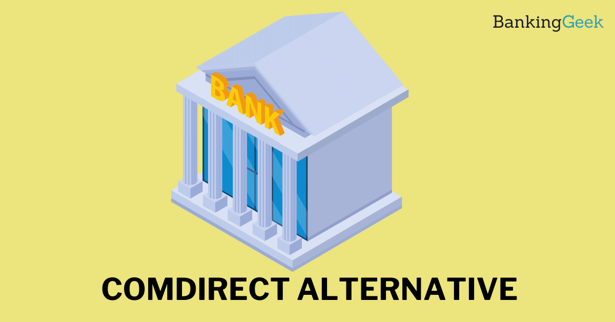 Das sind die 8 besten comdirect Alternativen [2025] - BankingGeek