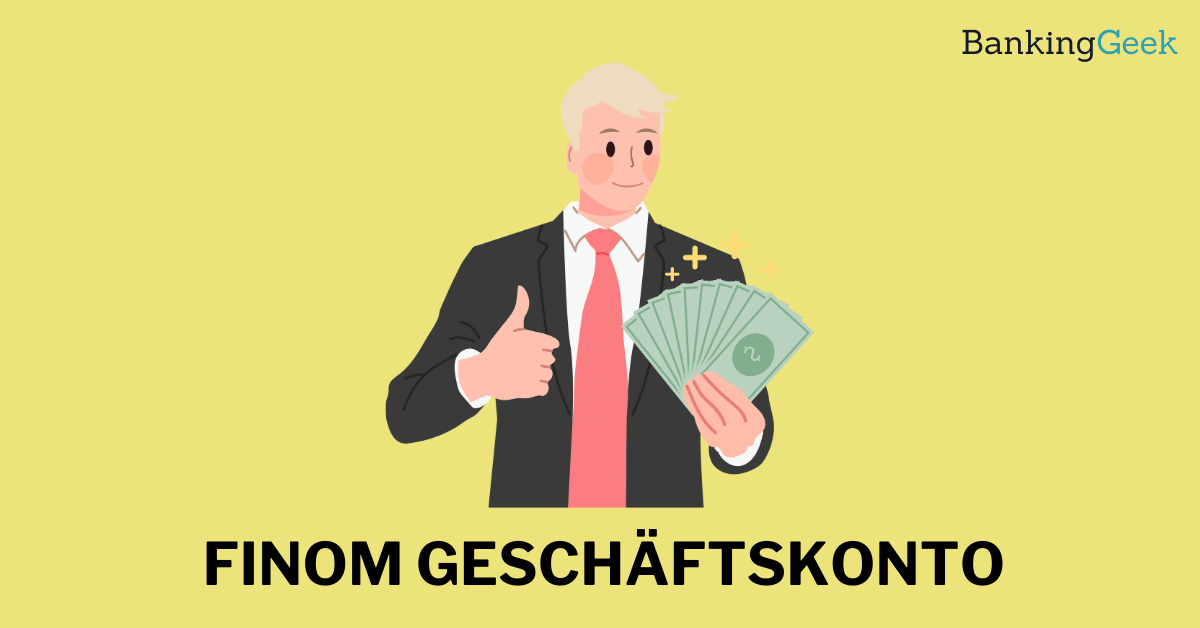 Finom Geschäftskonto (Start): Vorteile, Nachteile und Erfahrungen 2025