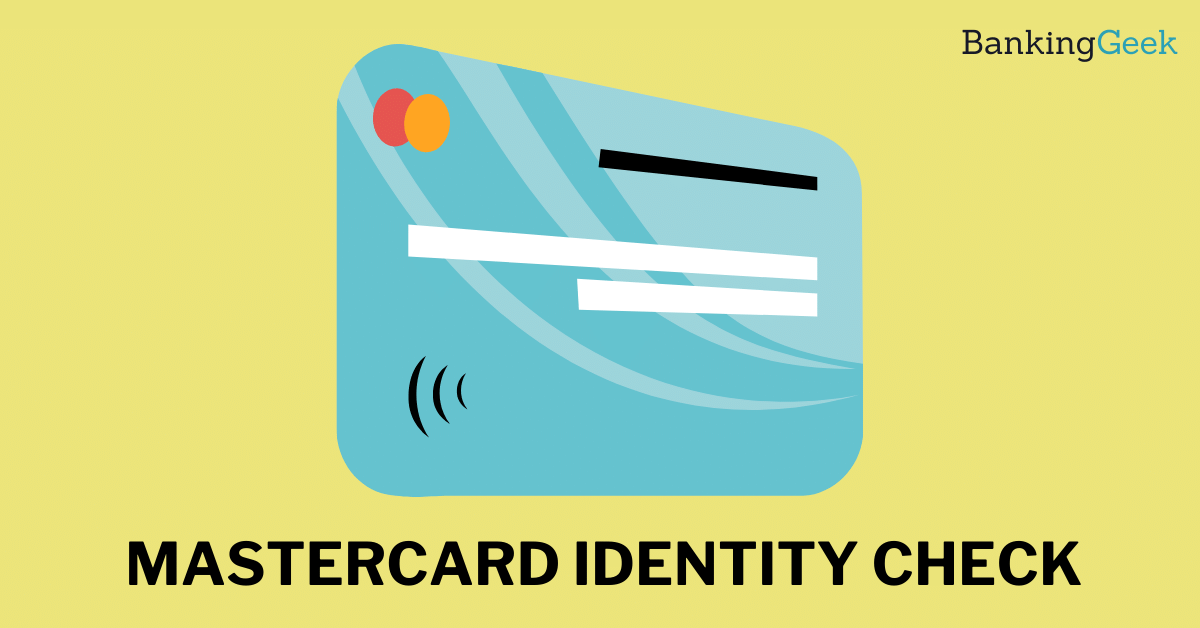 Mastercard Identity Check: Sicherheit, Funktion und Vorteile - BankingGeek