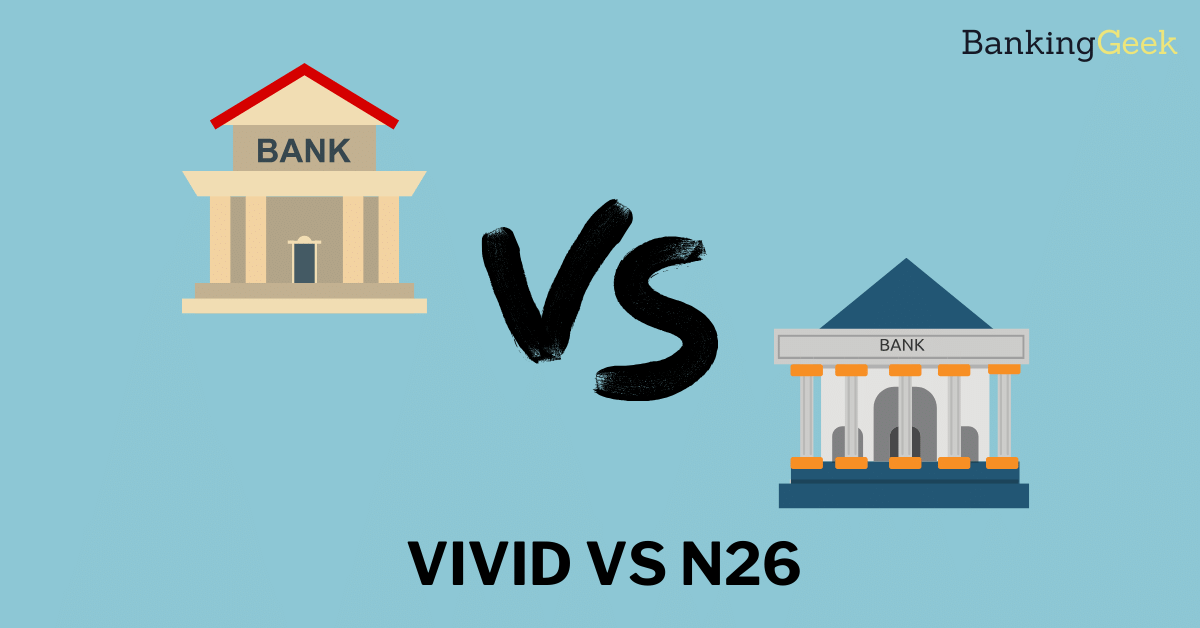 Vivid vs N26: Welches Girokonto ist besser? [2025] - BankingGeek